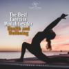 The Best Exercise Modalities for Health and Wellbeing – Nordine Zouareg
